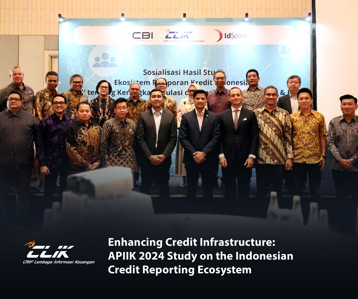 Enhancing Credit Infrastructure: APIIK 2024 Study on the Indonesian ...